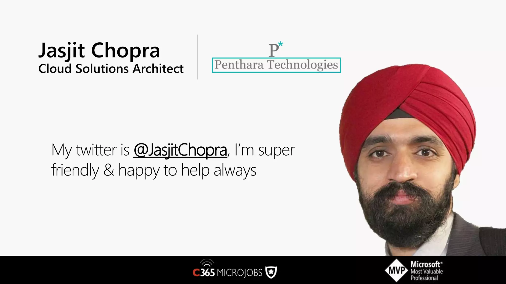 Jasjit Chopra MVP Collab365 SharePoint Summit: How to keep tabs on what ...