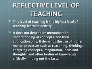 LEVELS OF TEACHING | PPTX