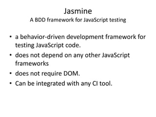 Jasmine | PPTX | Web Development | Internet