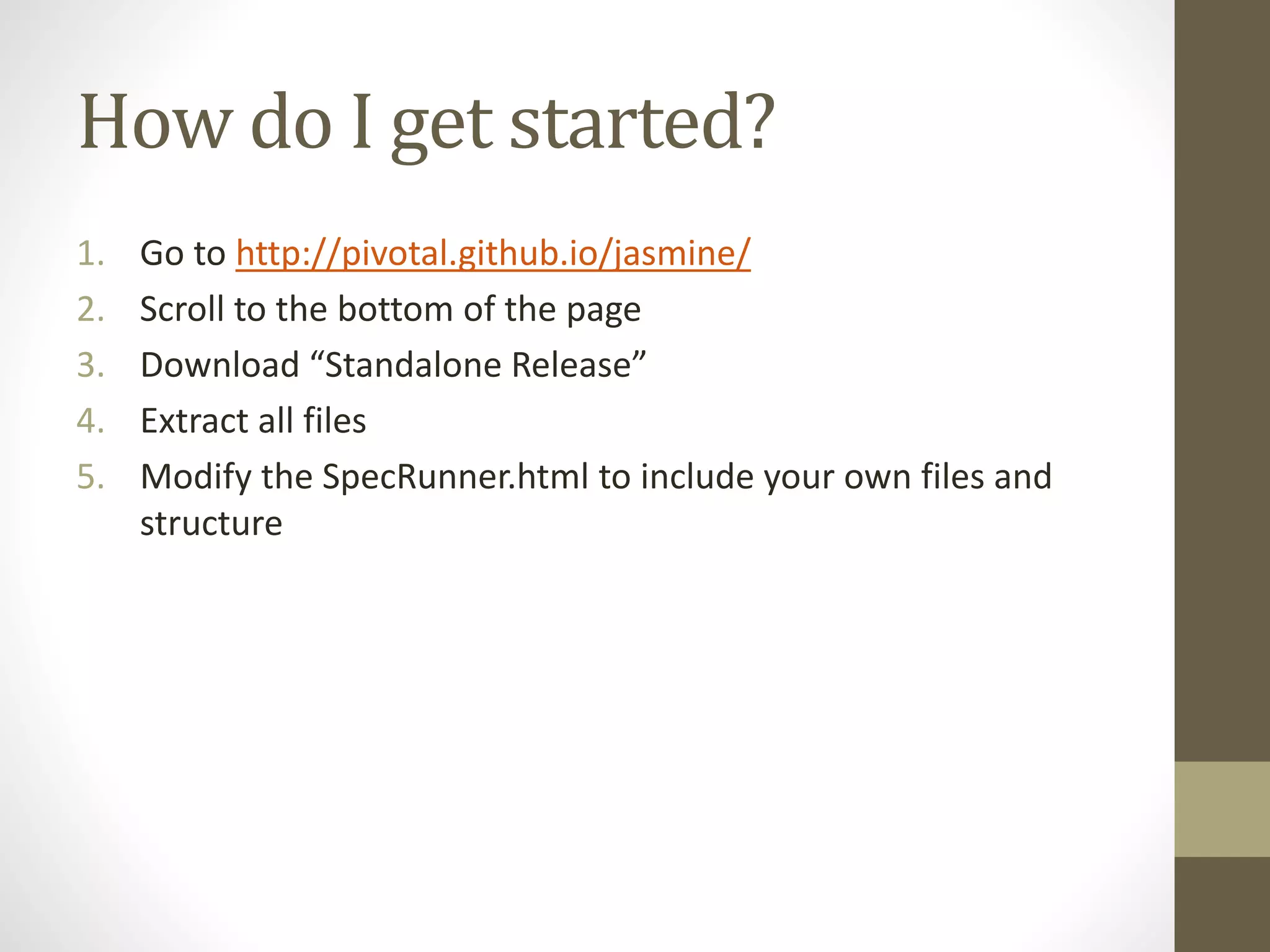 Jasmine framework | PPTX | Web Development | Internet