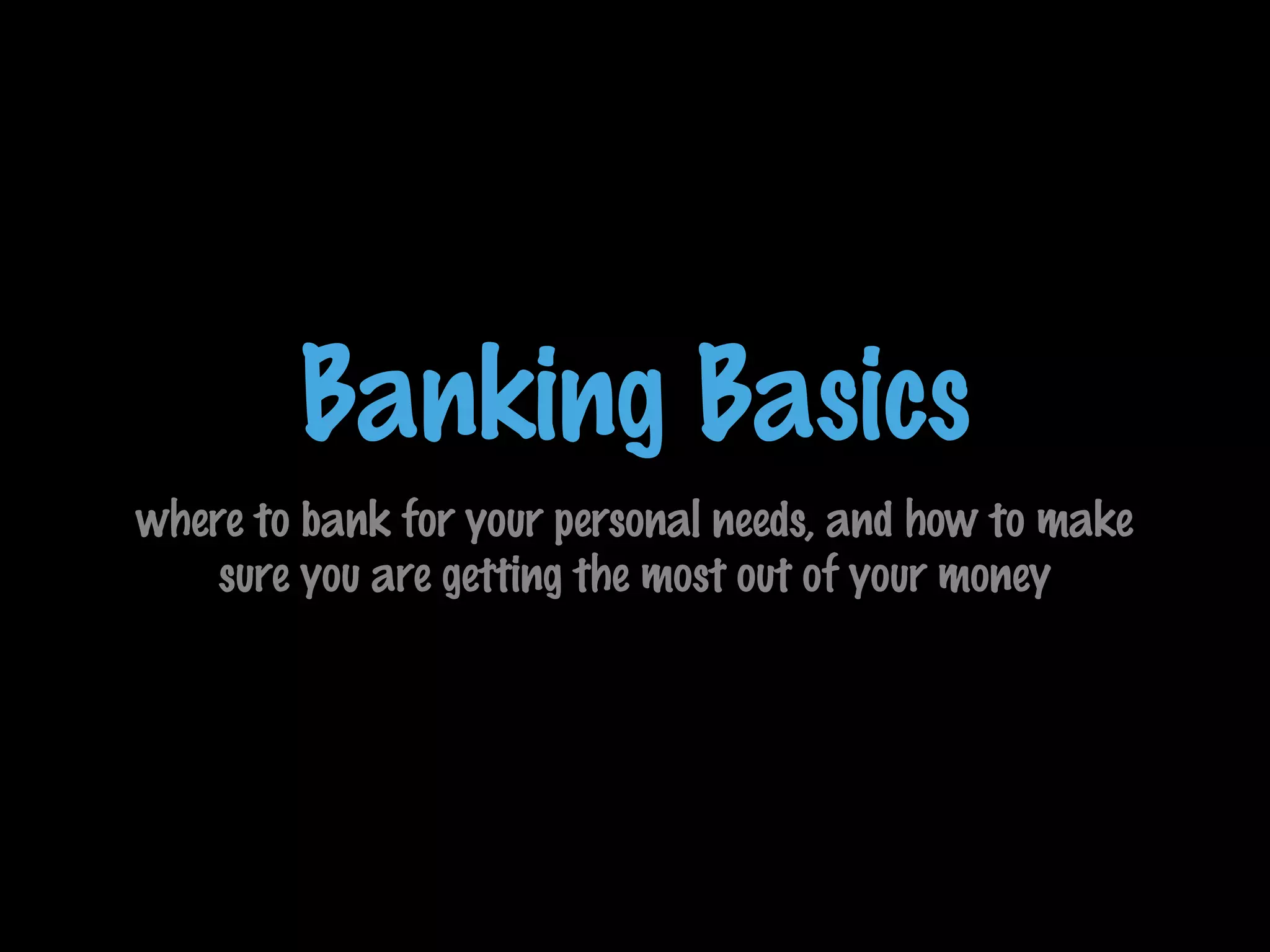 Banking Basics | PPT