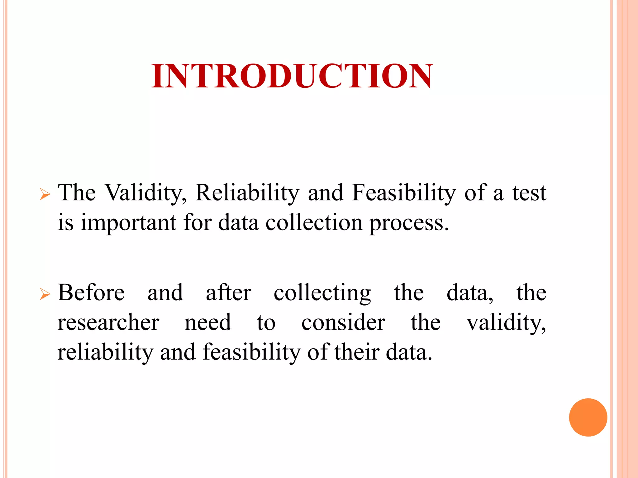 Validity, Reliability and Feasibility | PPTX