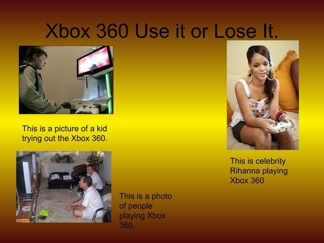 Xbox 360 | PPT | Free Download