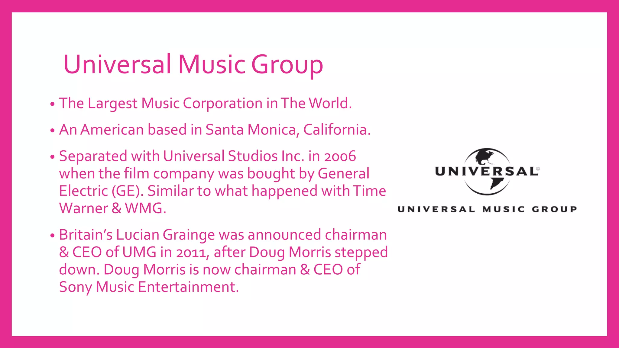 Universal Music Group and XL Recordings- by Jason and Elma at LSC | PPTX