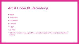 Universal Music Group and XL Recordings- by Jason and Elma at LSC | PPTX