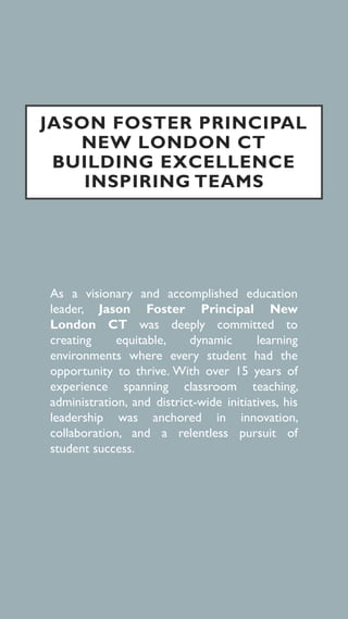 Jason Foster Principal New London CT Building Excellence.pptx