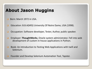 Jason huggins | PPT