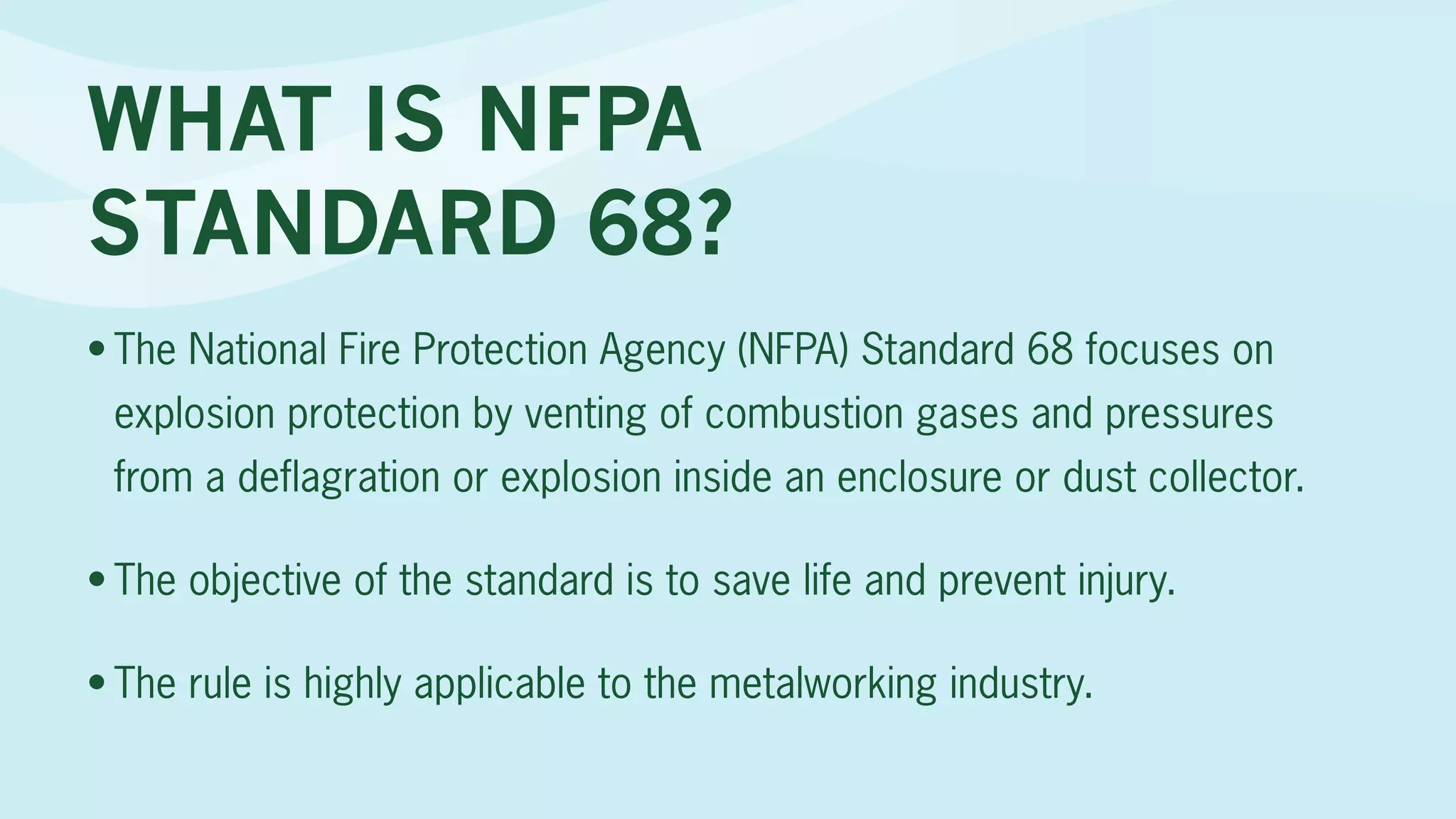 An Introduction to NFPA Standard 68 for Metalworking facilities | PDF