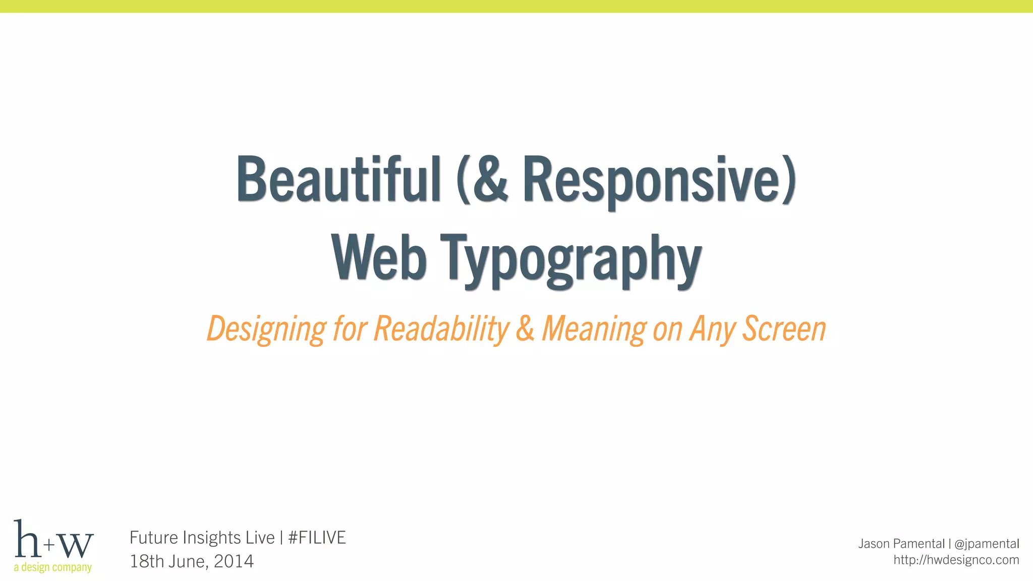 Beautiful (& Responsive) Web Typography: Designing for Readability and ...