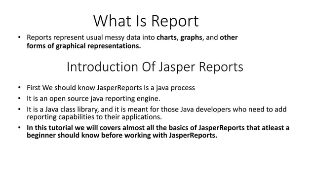 Jasper Reports.pptx | Desktop Publishing | Computer Software and ...