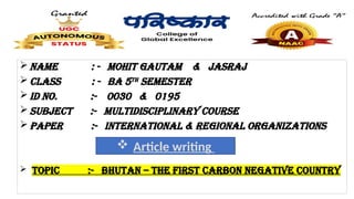 bhutan,the first carbon negative country | PPTX
