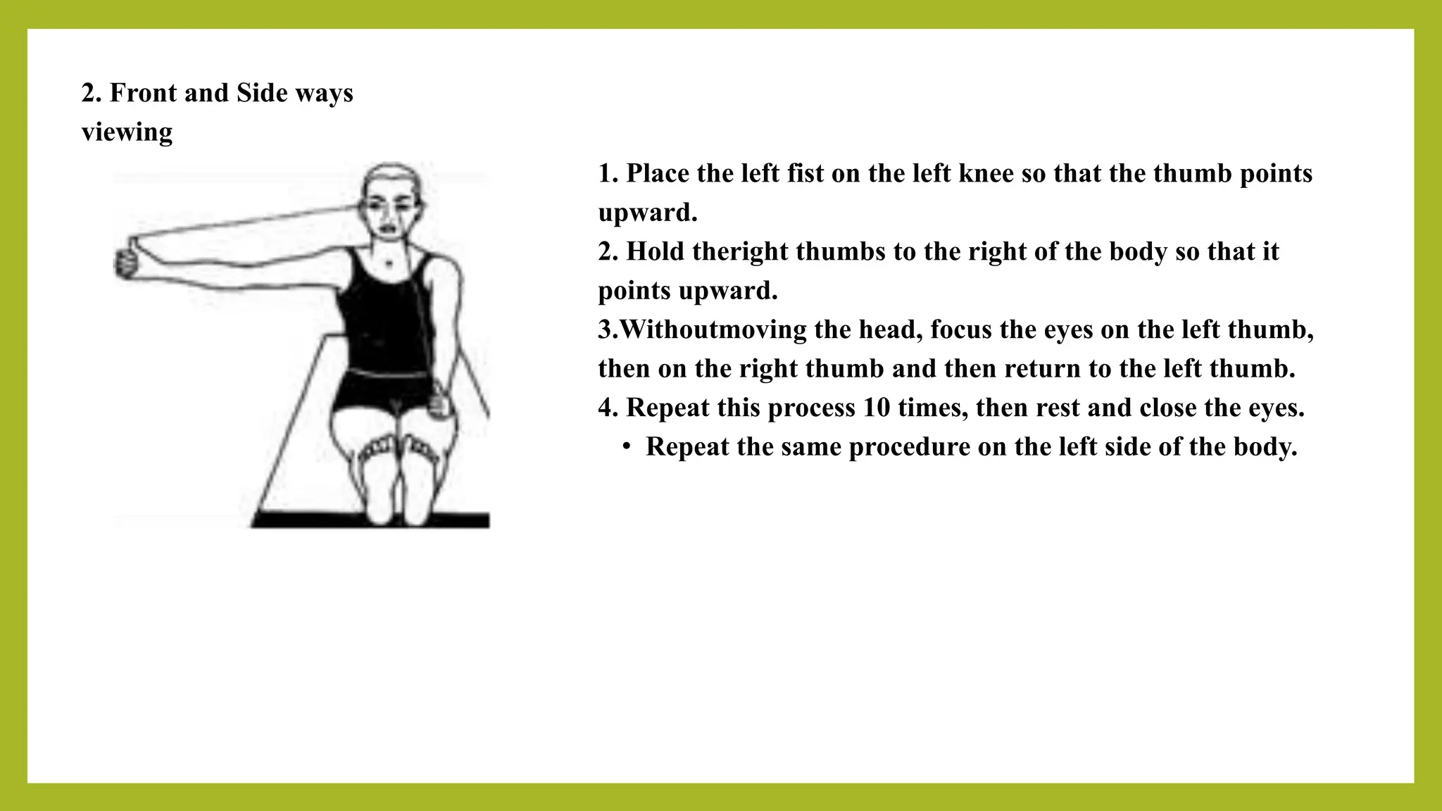 Jathur Trataka (Thumb Gazing) - TO IMPROVE CONCENTRATION | PPTX
