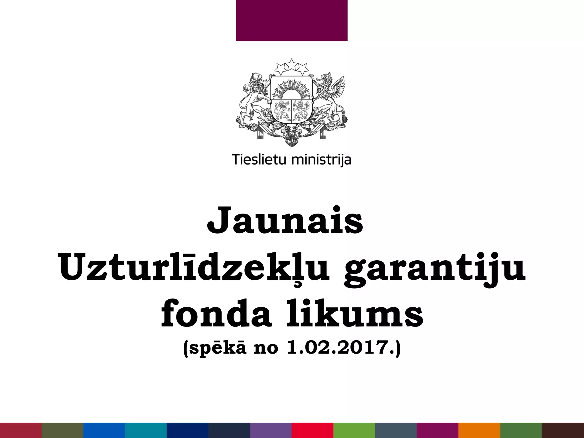Jaunais Uzturlīdzekļu garantiju fonda likums | PPT
