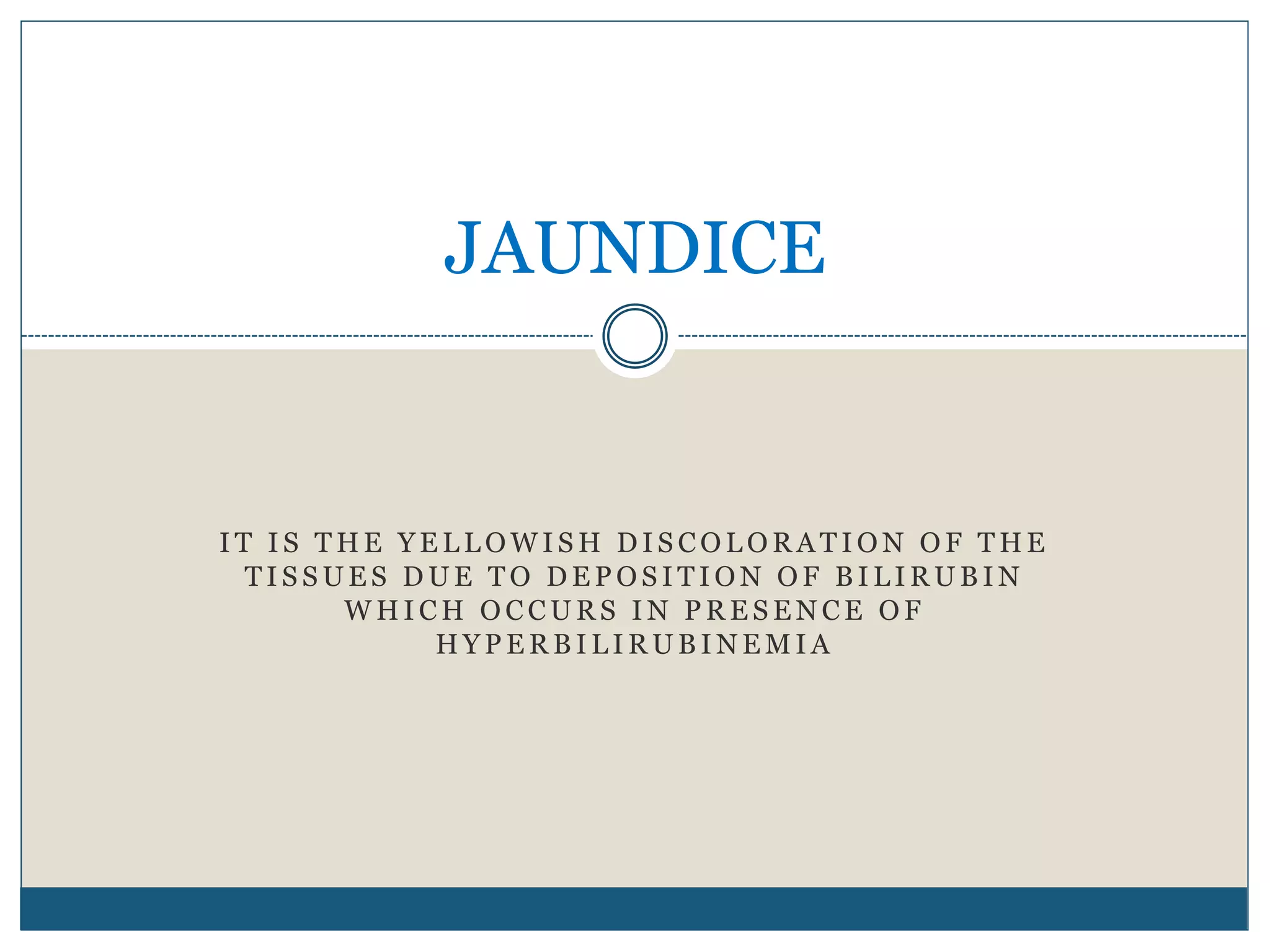 Jaundice | PPTX