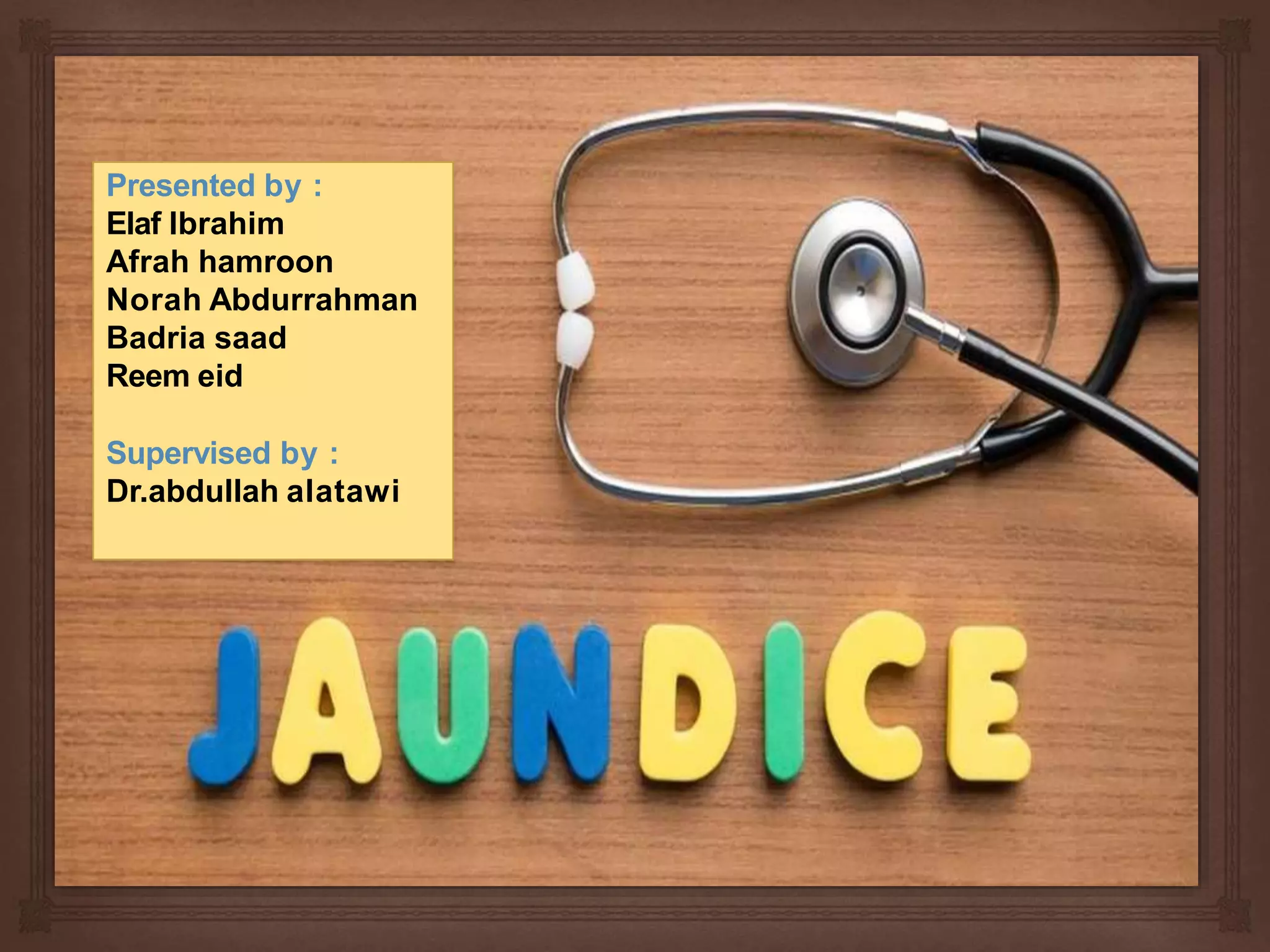 jaundice-160414200805.pptx