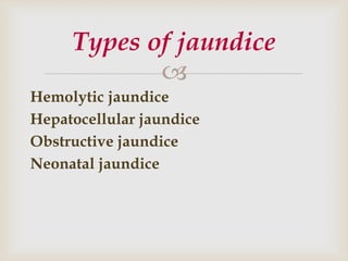 Jaundice | PPTX