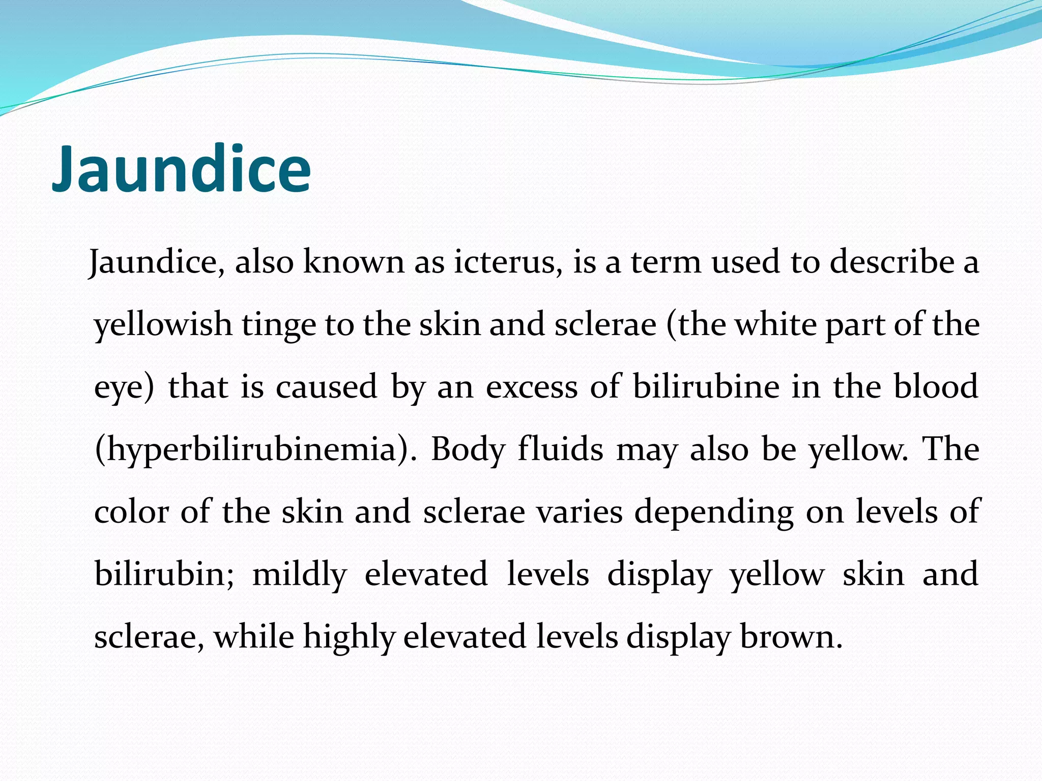 Jaundice | PPTX