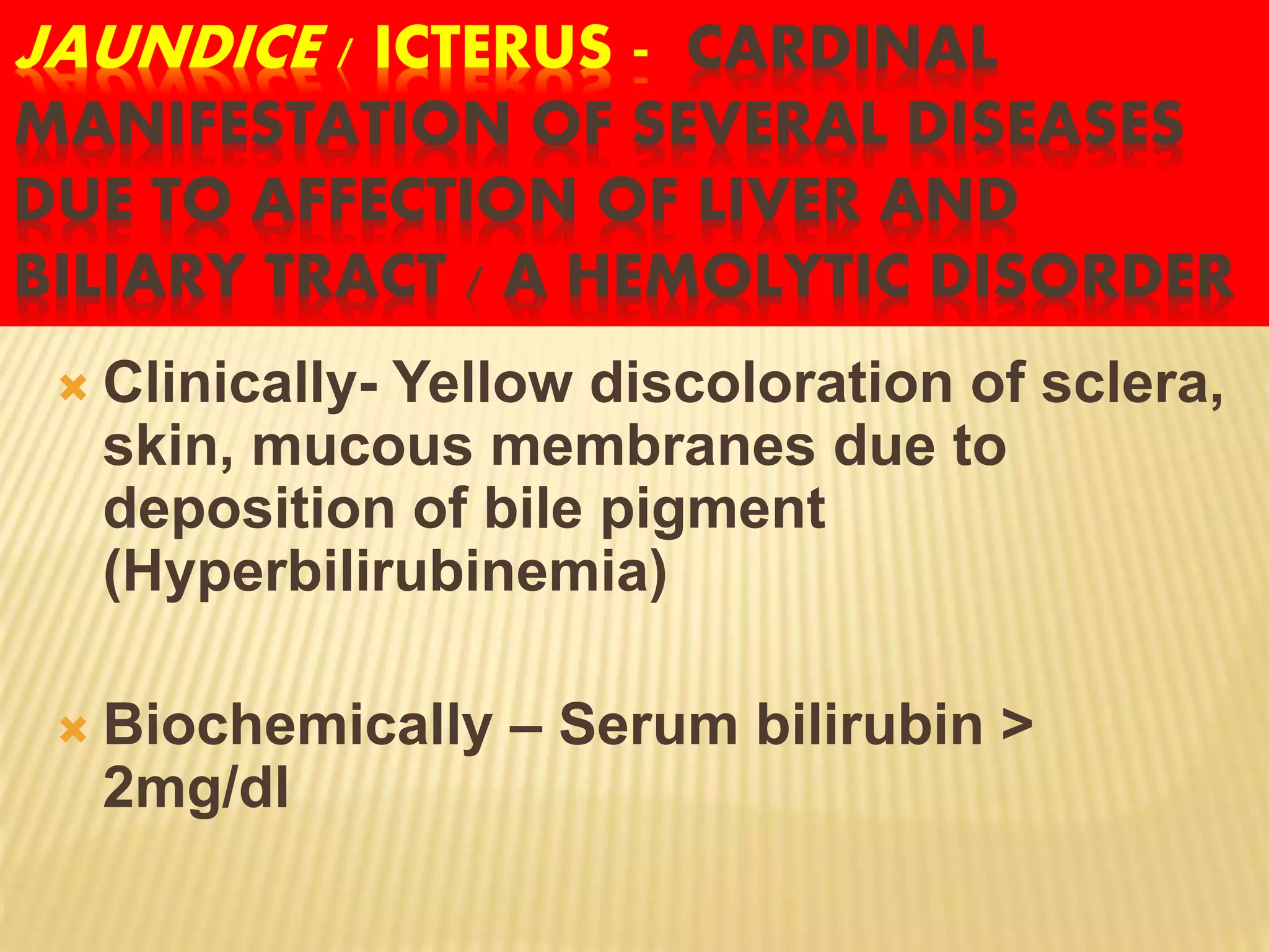 Liver function test and jaundice | PPTX