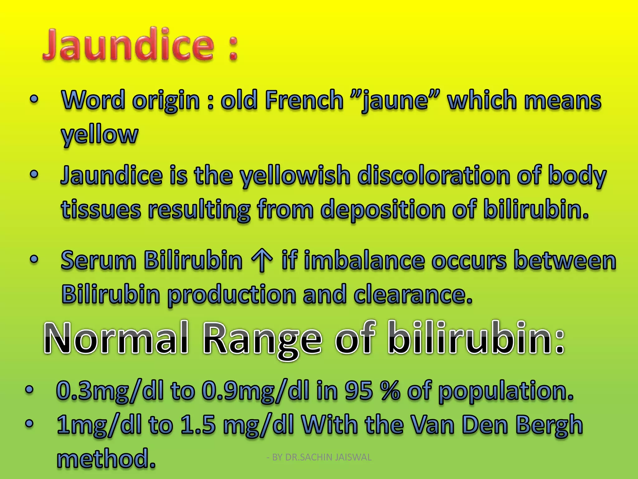 Approach to a case of Jaundice. | PPTX