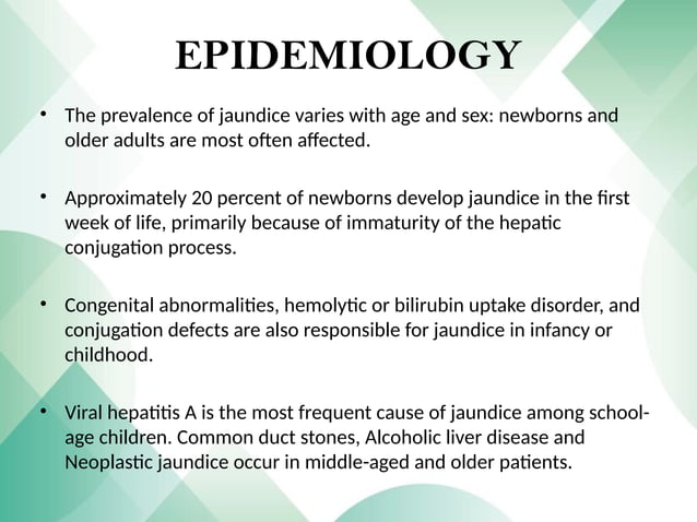 Jaundice Unveiled: Understanding Its Pathophysiology | PPT