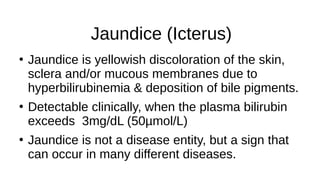 Jaundice slide share detailed topics new | PPT
