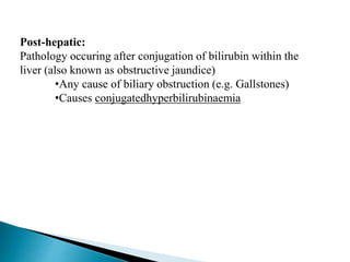 Jaundice and haemoglobinopathies | PPTX