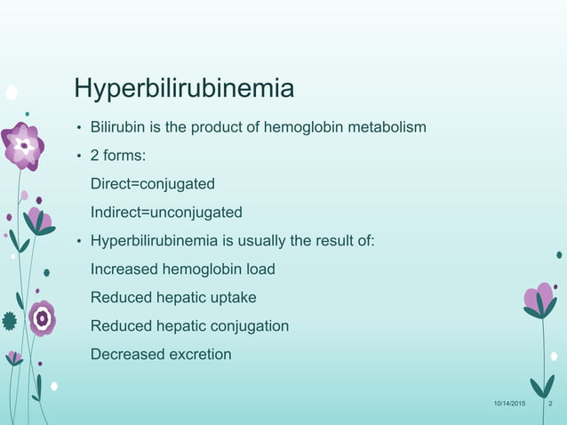 Jaundice and Hyperbilirubinemia.pptx