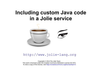 Embedding Java code in a Jolie Service | PPT