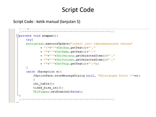 Java membuat form data mahasiswa | PPT