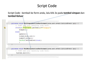 Java membuat form data mahasiswa | PPTX