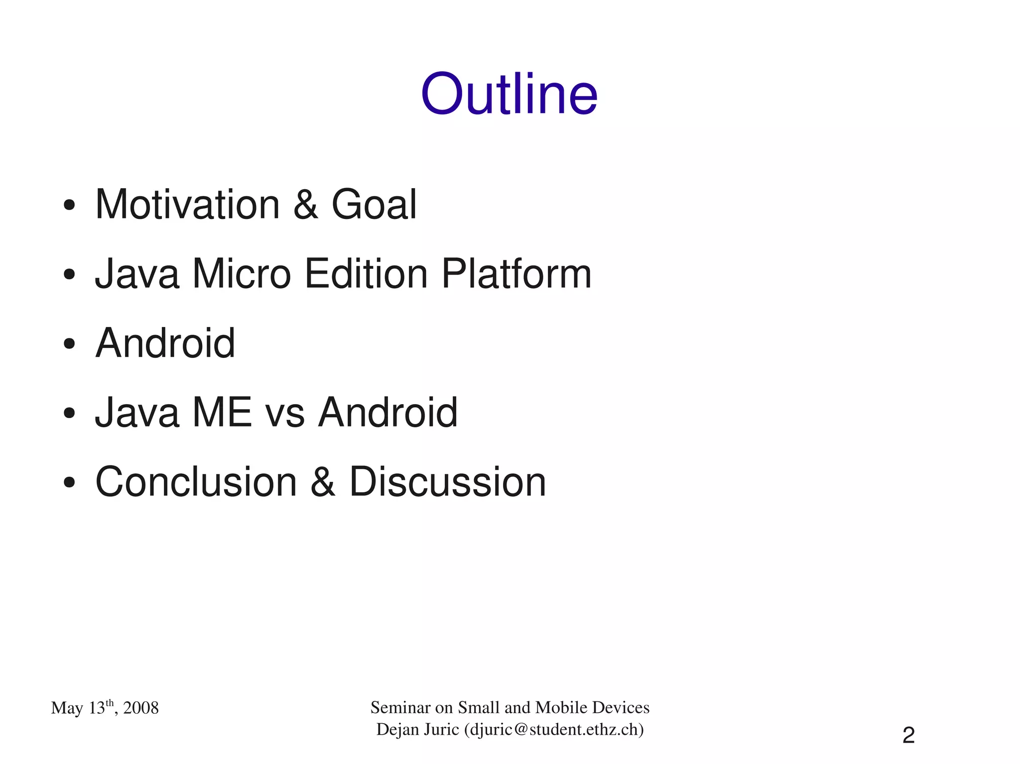 Java Micro Edition Platform And Android Seminar On Small And Mobile Devices Ppt Free Download