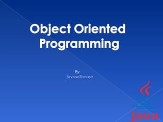 Java oops and fundamentals | PPT