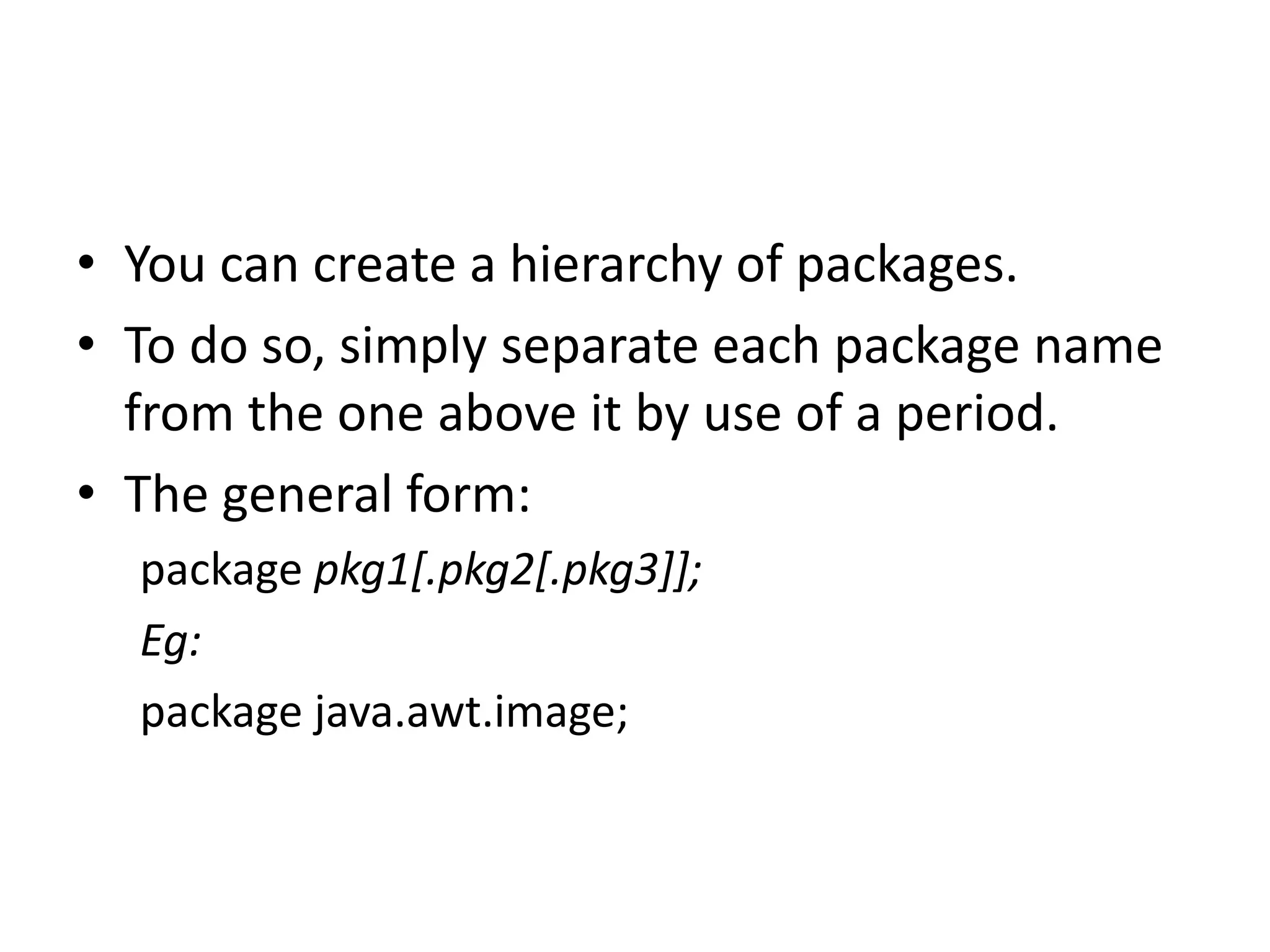 Java packages | PPTX | Programming Languages | Computing