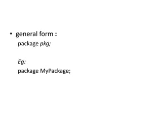 Java packages | PPTX | Programming Languages | Computing
