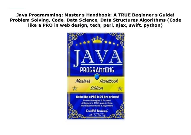 Java Programming: Master s Handbook: A TRUE Beginner s Guide! Problem ...