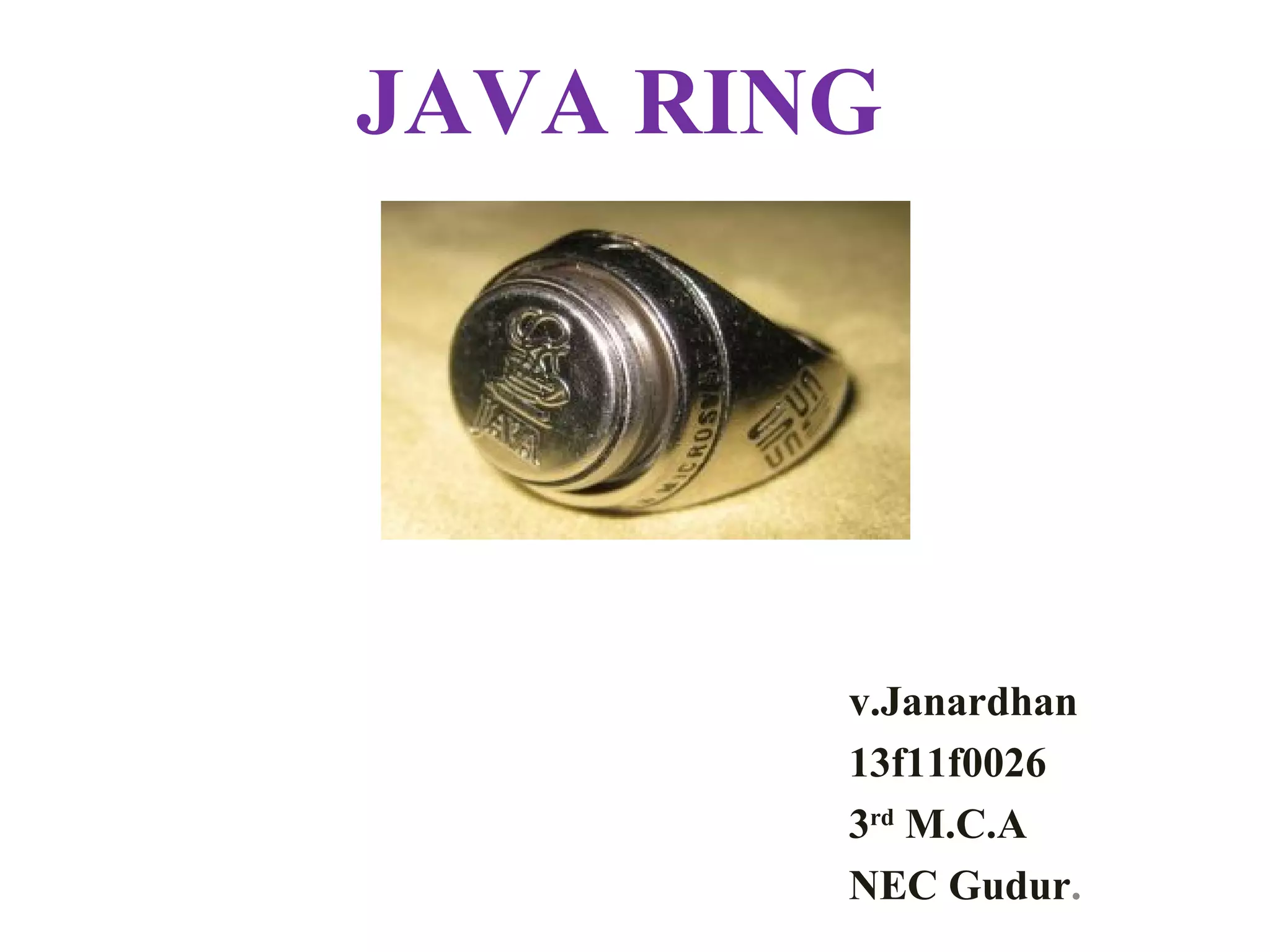 Java ring-110920020424-phpapp02 | PPT