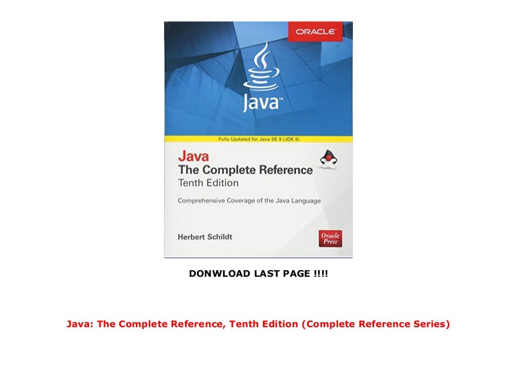 Java: The Complete Reference, Tenth Edition (Complete Reference Series)