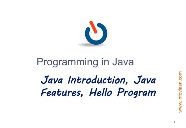 JAVA INTRODUCTION - 1 | PPT