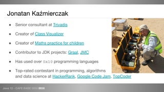 Java 12 - New features in action | PPT