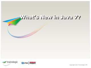 Java 7 - What's New? | PPTX
