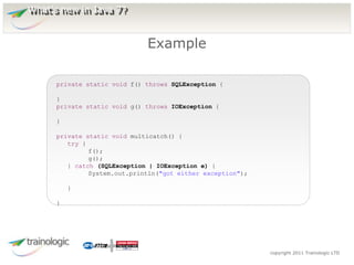 Java 7 - What's New? | PPT