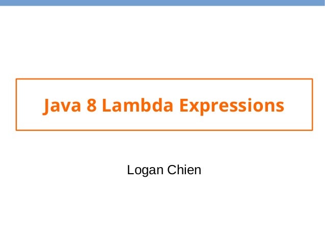 Java 8 lambda expressions