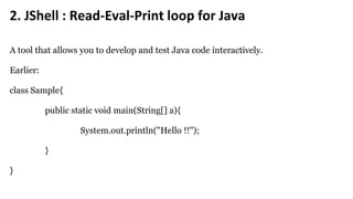 Top 5 features added to Java 9 | PPT