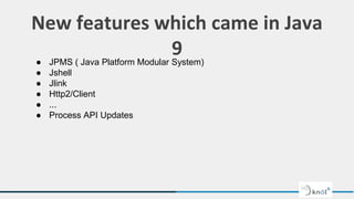 Java9 - Part II | PPTX | Operating Systems | Computer Software and Applications