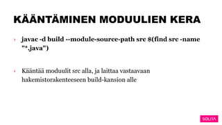 Java9 moduulit jigsaw | PPT