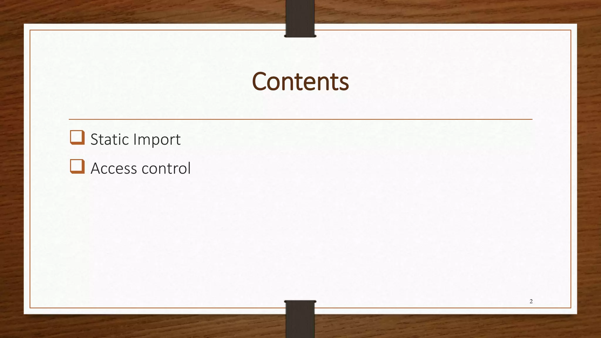 Static Import and access modifiers | PPTX