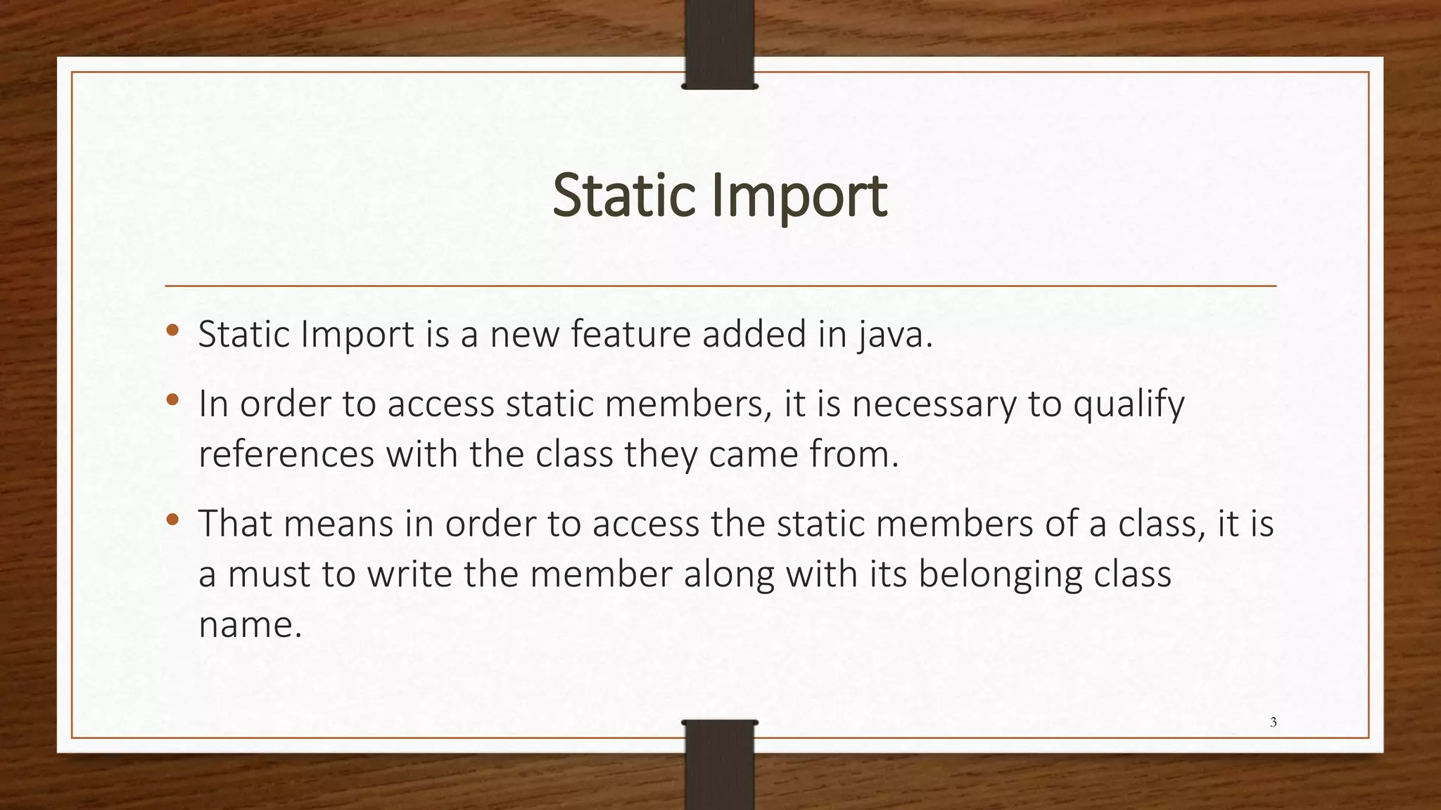 Static Import and access modifiers | PPTX