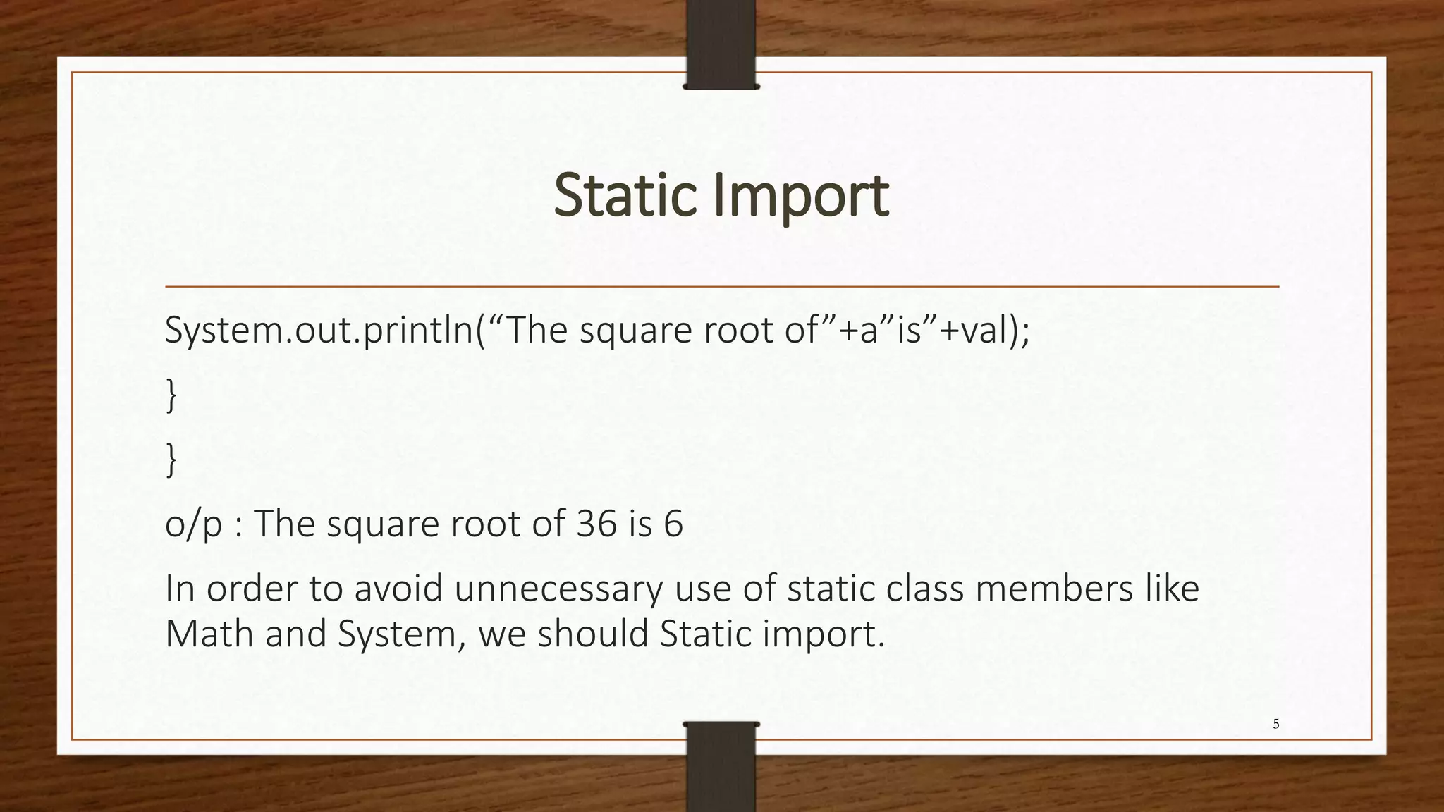 Static Import and access modifiers | PPT