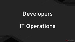 Java and DevOps: Supercharge Your Delivery Pipeline with Containers | PPT