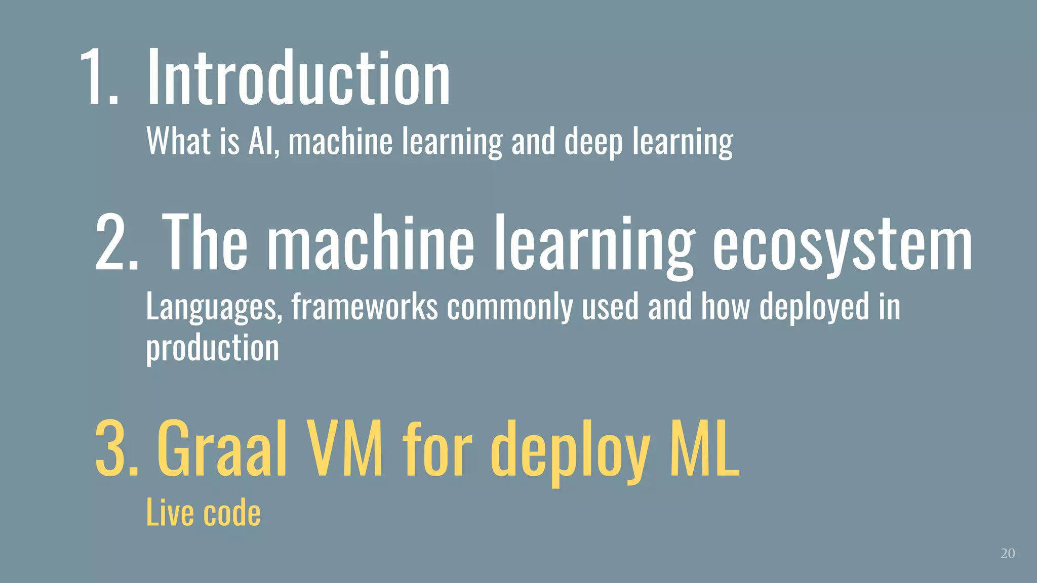 Java And Graal Vm To Easily Deploy Your Machine Learning Services Ppt